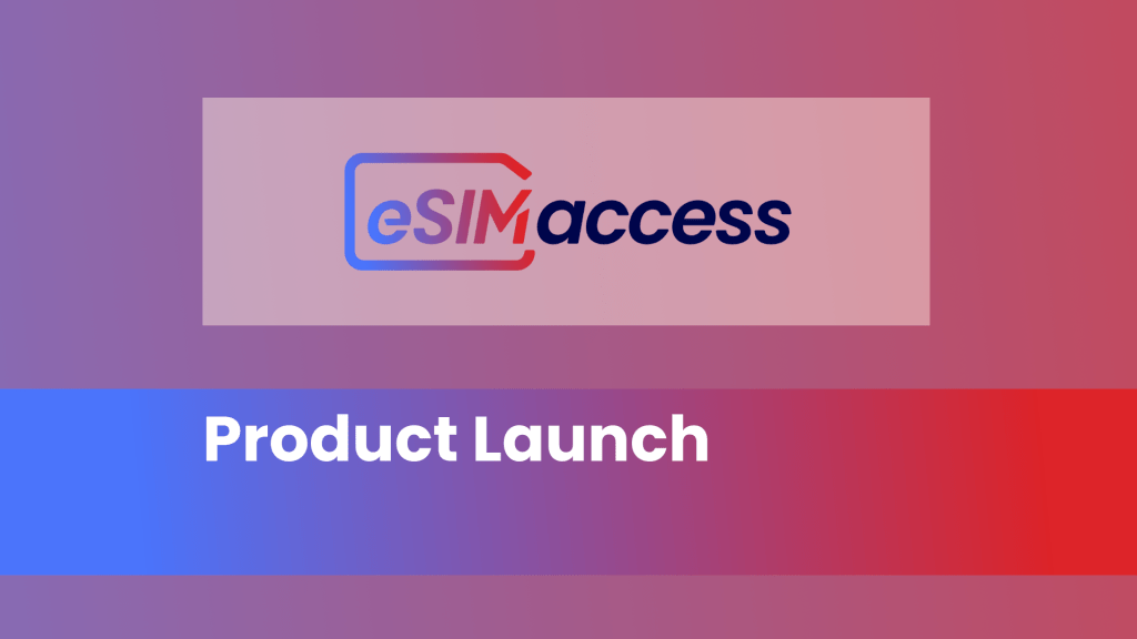 Blog - eSIM Access