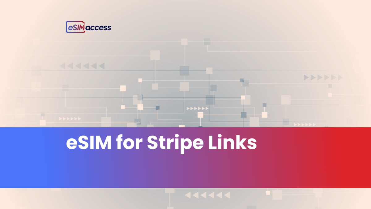 Connect Stripe with eSIM - eSIM Access
